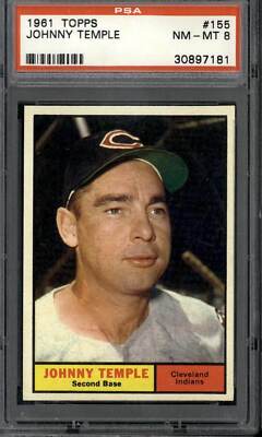 1961 Topps #155 Johnny Temple - PSA 8 | eBay