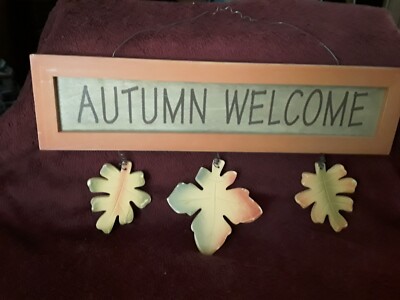 VINTAGE Fall Door Welcome Sign Autumn Colors w/ 3 LEAVES hanging Decor ...
