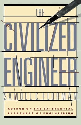 Samuel C. Florman | The Civilized Engineer | Taschenbuch | Englisch ...