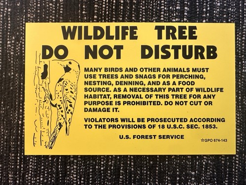 Vintage USFS US Forest Service ”WILDLIFE TREE DO NOT DISTURB” Plastic ...