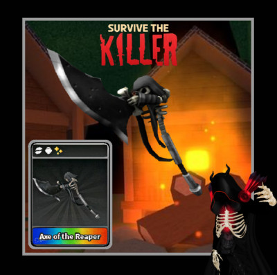 [ROBLOX - Survive the Killer] - Axe of the Reaper - [STK Spectrum ...