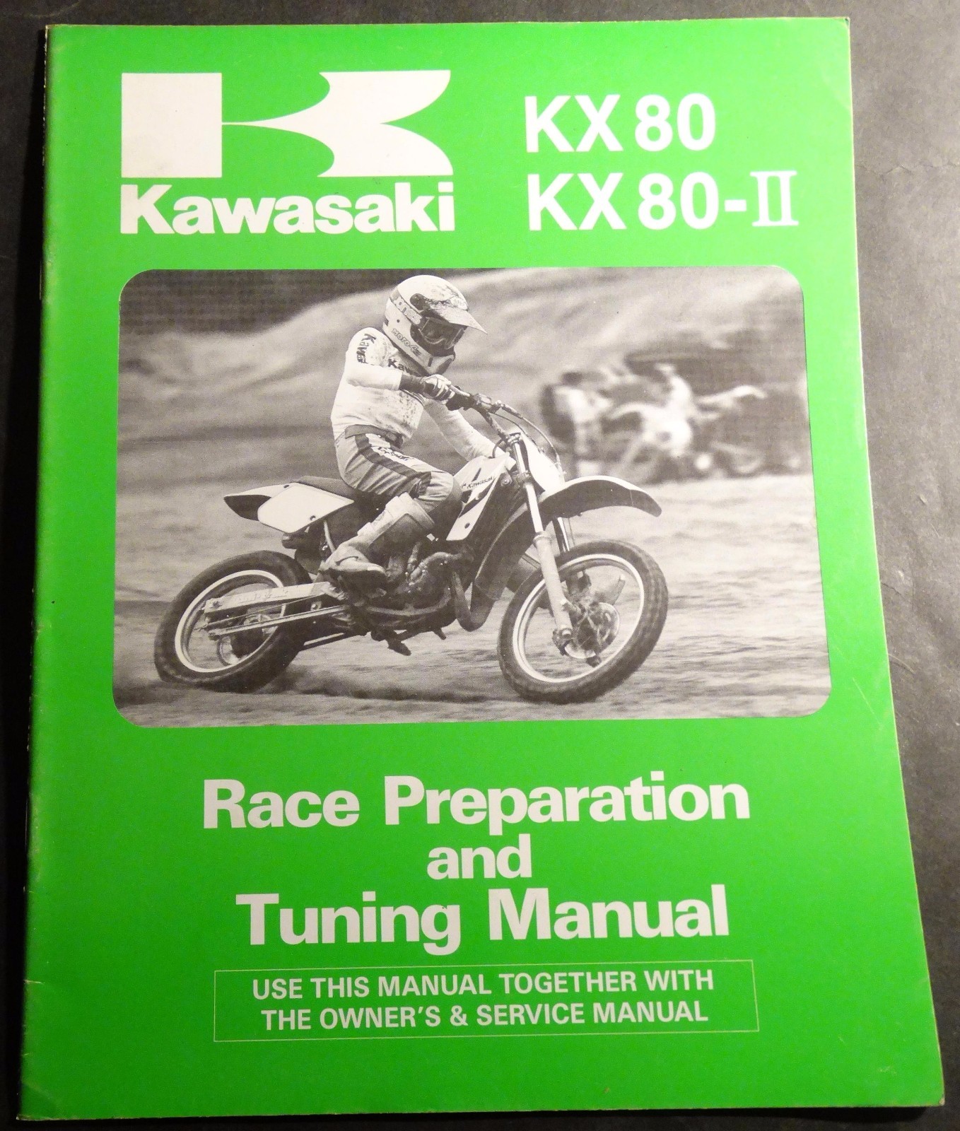 1987 KAWASAKI KX80 & kx80-II RACE,PREPARATION & TUNING SERVICE MANUAL ...
