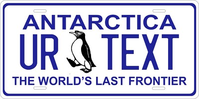 Antarctica Worlds Last Frontier License Plate Custom Car Bike ...