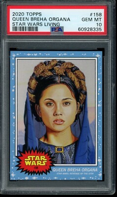 2020 Topps Star Wars Living Set #158 Queen Breha Organa PSA 10 Gem Mint ...
