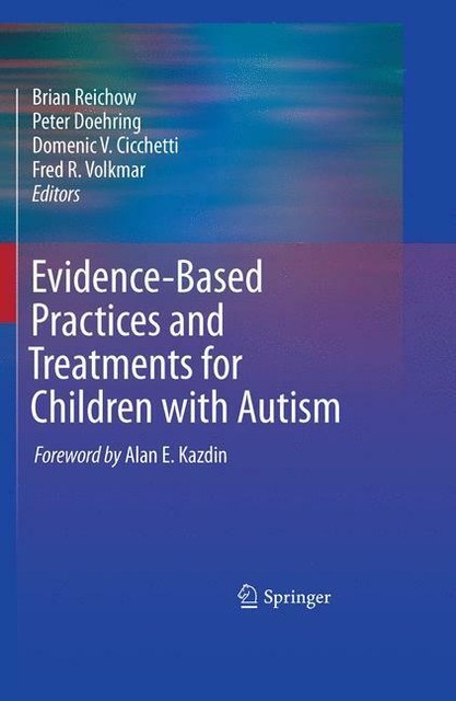 Evidence-Based Practices And Treatments For Children With Autism von ...