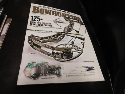 Bowhunting Magazine Bow Hunting 2021 Equipment Issue | eBay