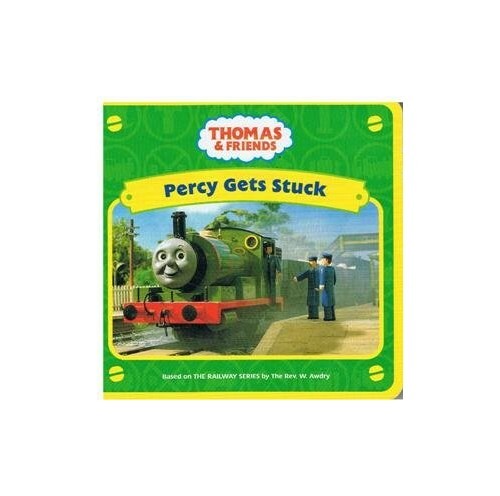 Percy Gets Stuck (thomas & Friends) Board Book – IMPORT January 2 2007 ...