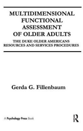 Multidimensional Functional Assessment of Older Adults: The Duke Older ...
