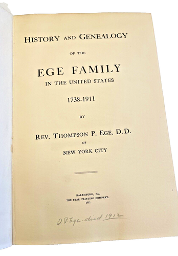 Book Ege Family History and Genealogy US 1738 thru 1911 279 Pages 1941 | eBay