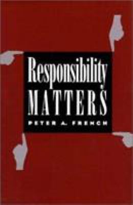 Responsibility Matters by French, Peter A. 9780700606269 | eBay