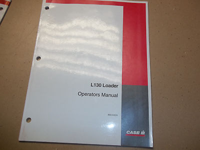CASE/IH L130 FRONT END LOADER OPERATOR'S MANUAL | eBay