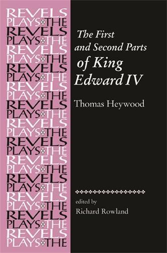 Richard Rowland The First and Second Parts of King Edw (Taschenbuch ...