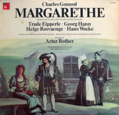 Charles Gounod Artur Rother Margarethe Höhe LP Mono Vinyl Schallplatte ...