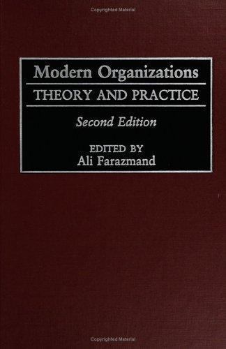 Modern Organizations: Theory and Practice by Ali Farazmand ...