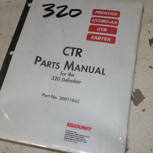 PRENTICE BLOUNT HYDRO-AX CTR FABTEK 320 Delimber Parts Manual book ...