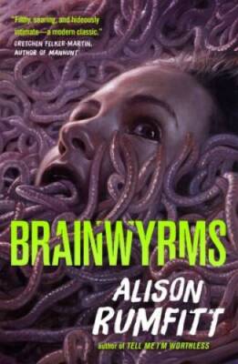 Brainwyrms - Paperback By Rumfitt, Alison - GOOD 9781250866257| eBay