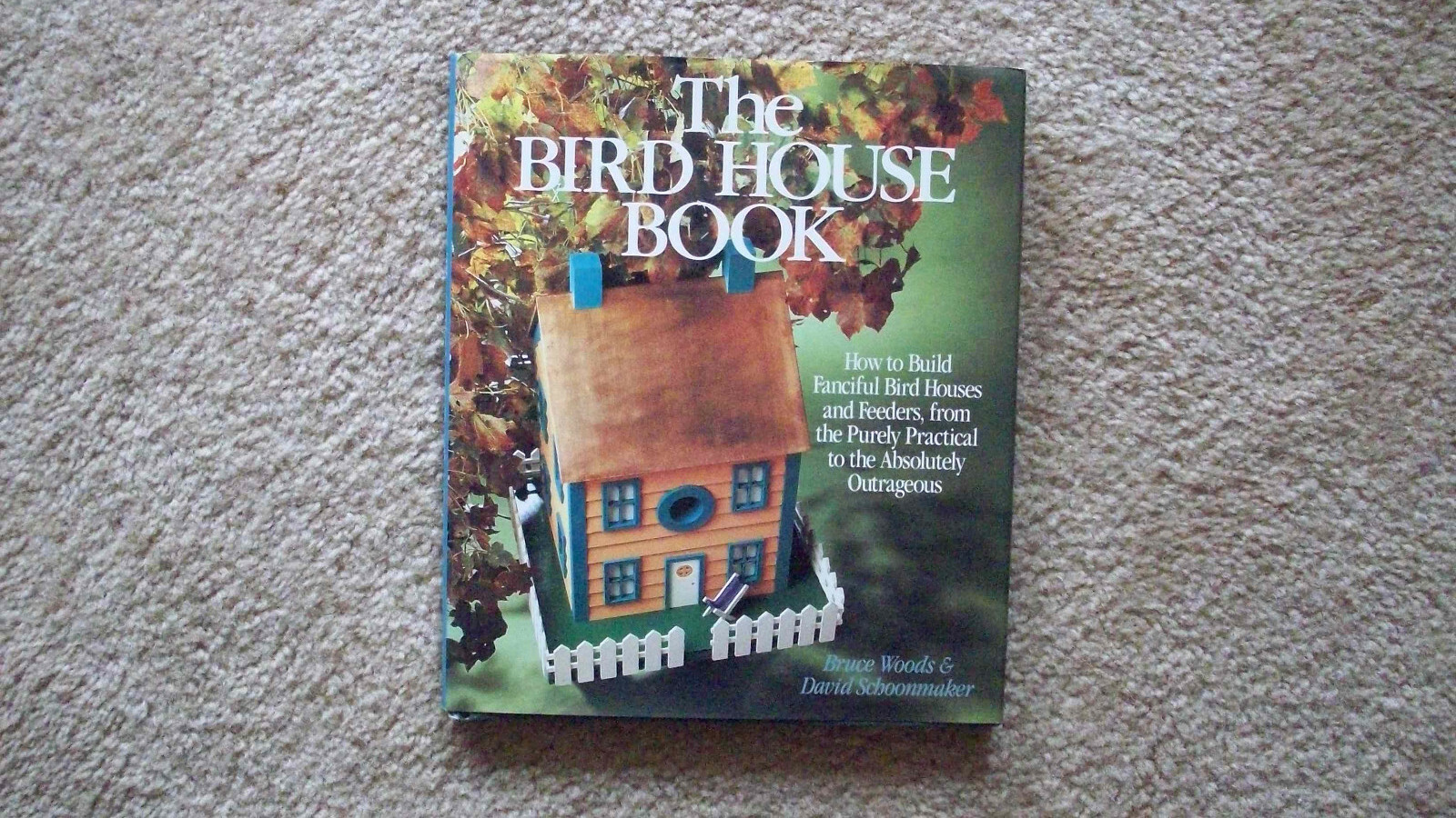 The Bird House Book by Bruce Woods & David Schoonmaker | eBay