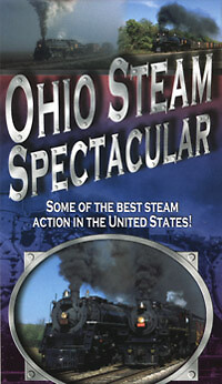 Ohio Steam Spectacular Best Steam Action in the US DVD Ohio Central ...
