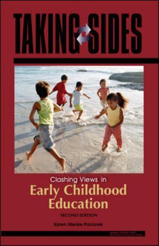 Taking Sides: Clashing Views in Early Childhood Education 9780073515304 ...