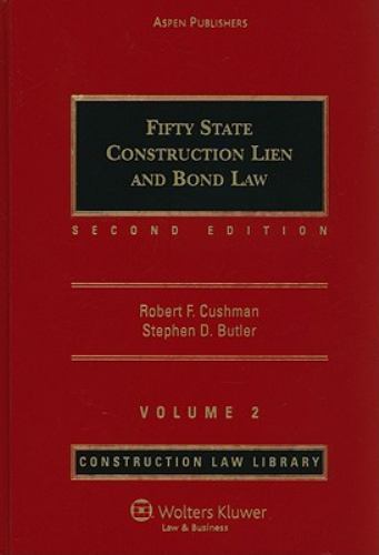 Fifty State Construction Lien and Bond Law by Laurence Schor (2000 ...