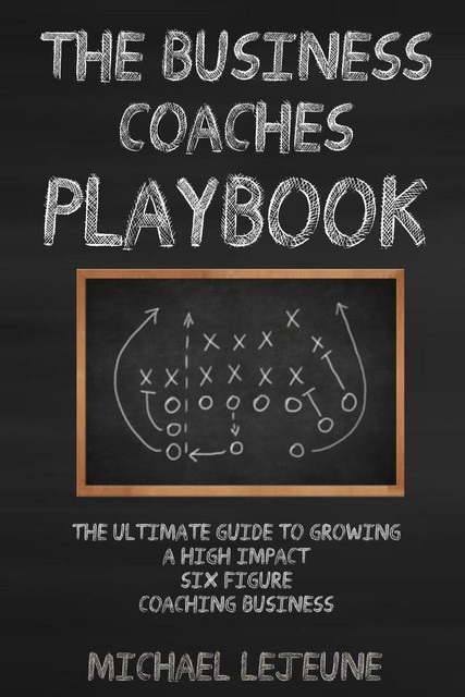 The Business Coaches' Playbook von Michael Lejeune (2015, Taschenbuch) online kaufen | eBay.de