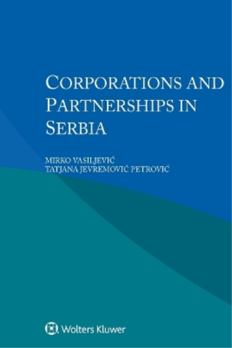 Vasiljevic´ Mirko Petrovic´ Tatjana Jev Corporations and Partnerships i ...