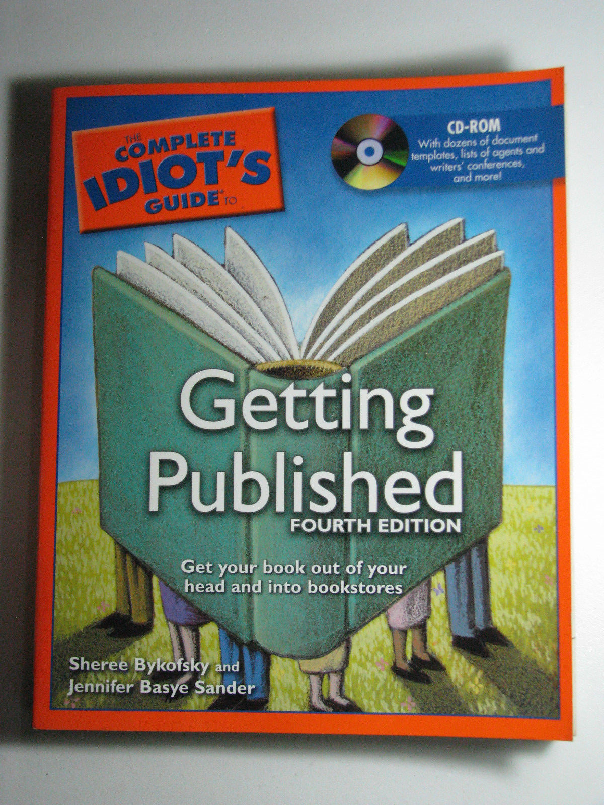 Complete Idiot's GUIDE GETTING PUBLISHEd by Jennifer Basye Sander ...