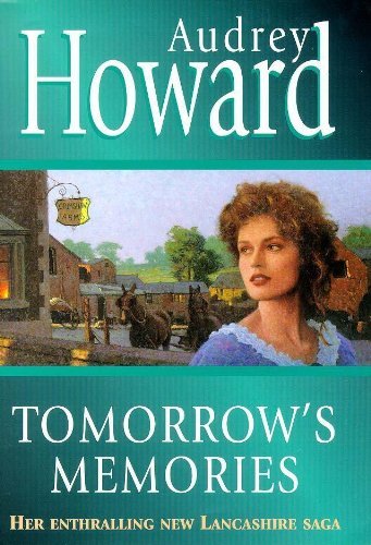 Tomorrow's Memories By Audrey Howard. 9780340666067 9780340666067| eBay