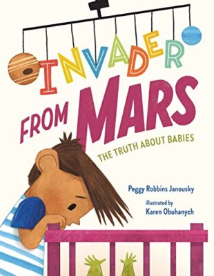 Invader from Mars: The Truth About Babies 9781250818553| eBay