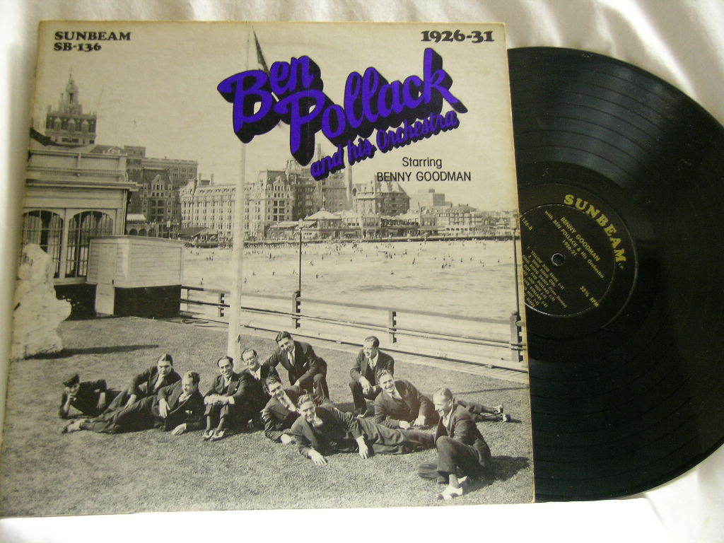 BEN POLLACK & BENNY GOODMAN 1926-31 Jack Teagarden Glenn Miller Eddie ...