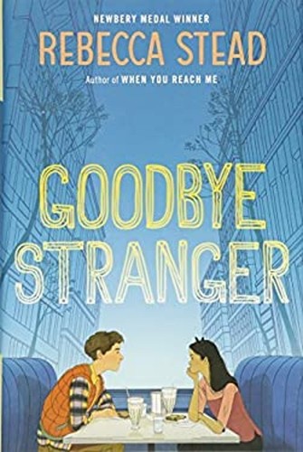Goodbye Stranger Hardcover Rebecca Stead 9780385743174| eBay