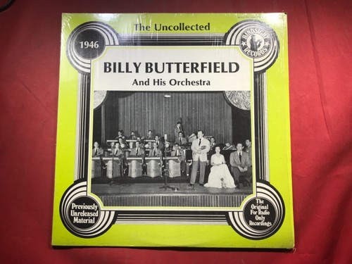 T2-79 BILLY BUTTERFIELD AND HIS ORCHESTRA The Uncollected ... 1981 ...