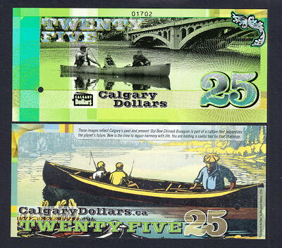 Canada / Alberta / Calgary Local Currency POLYMER 25 Dollars ND (2010 ...