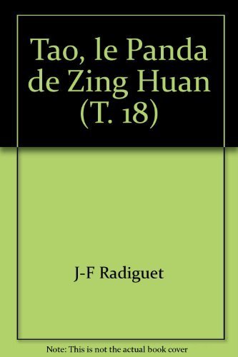 Tao, le Panda de Zing Huan (T. 18), J-F Radiguet | eBay