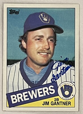 JIM GANTNER SIGNED AUTOGRAPH 1985 Topps Card Milwaukee Brewers | eBay