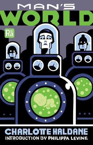 Charlotte Haldane Philippa Levine Man's World (Poche) 9780262547635 | eBay