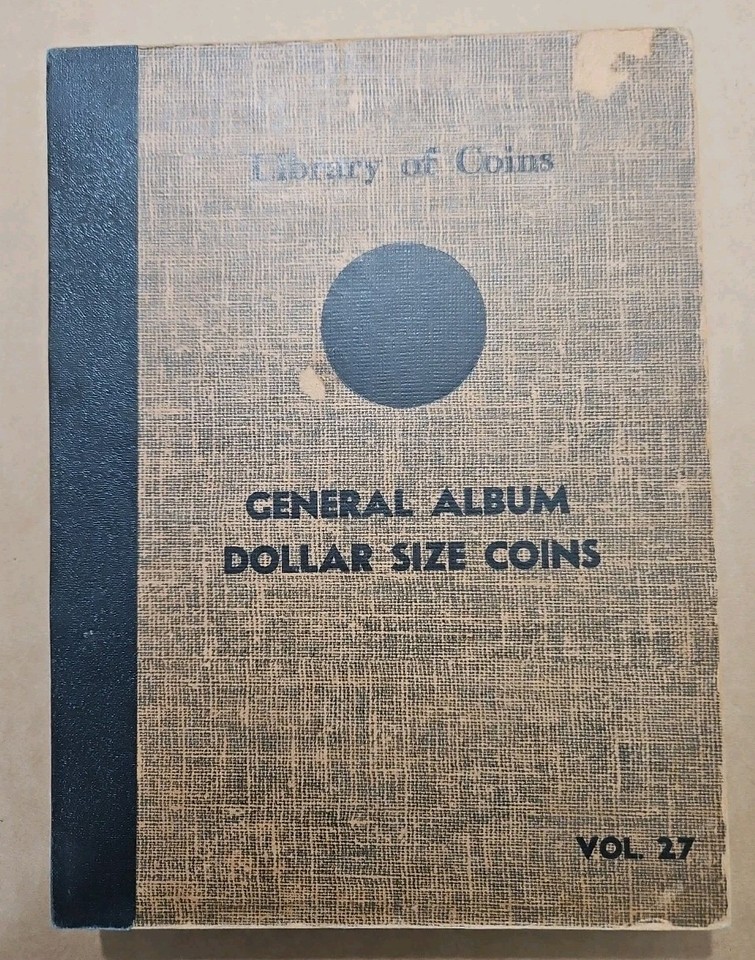 General Album Dollar Size Coins - Library of Coins Album Vol. 27 - NO ...