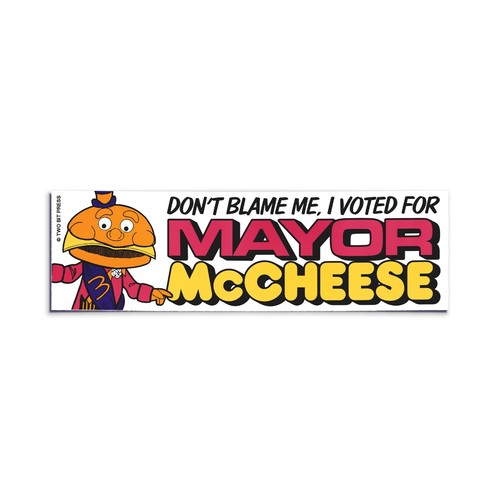 Voted for MAYOR McCHEESE Bumper Sticker - Funny Vintage Style - Vinyl ...