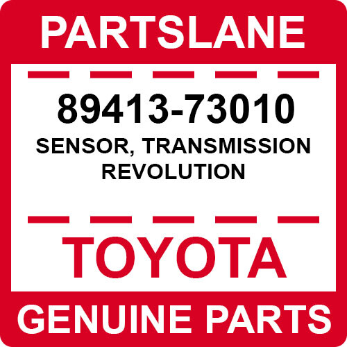 89413-73010 Toyota OEM Genuine SENSOR, TRANSMISSION REVOLUTION | eBay