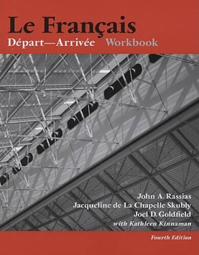 Le FranÃ§ais: Workbook - Paperback By Rassias, John - VERY GOOD ...