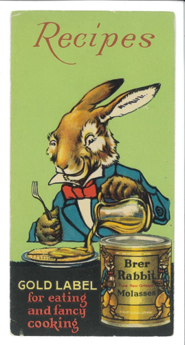 Brochure, Recipes, GOLD LABEL, Brer Rabbit MOLASSES, New Orleans, S6D ...