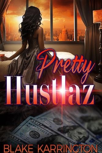 Blake Karrington Pretty Hustlaz (Taschenbuch) (US IMPORT) | eBay.de
