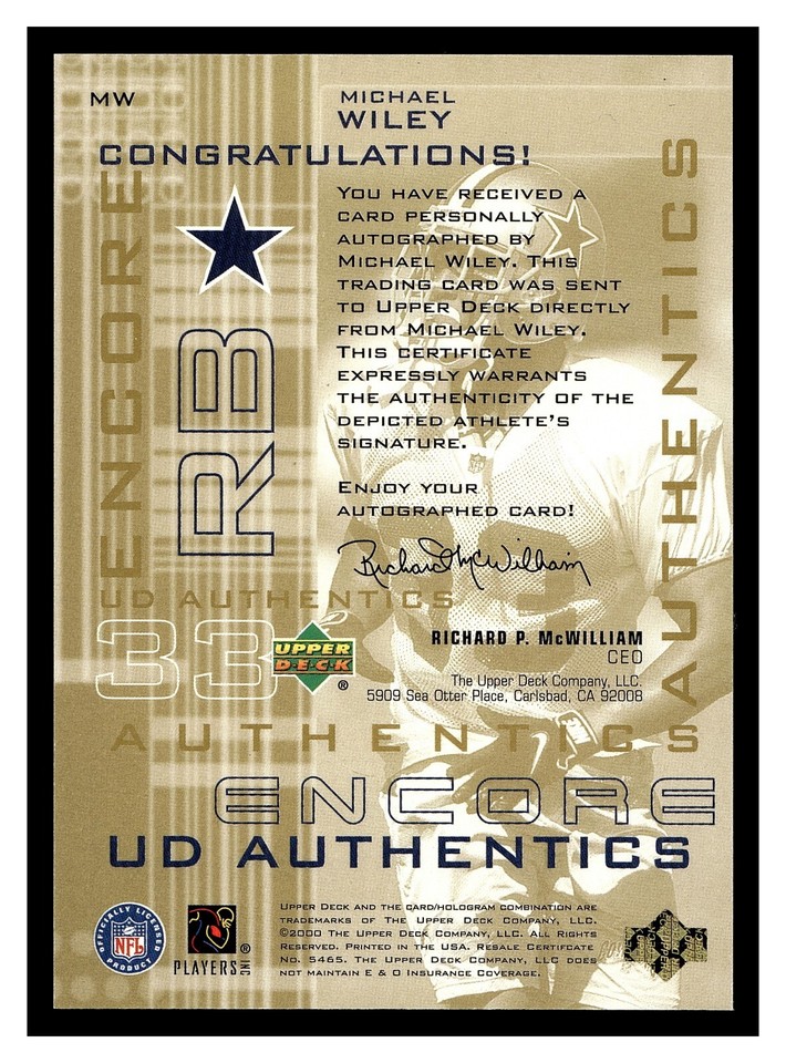 MICHAEL WILEY DALLAS COWBOYS ENCORE UD AUTHENTICS ON CARD AUTO OHIO ...