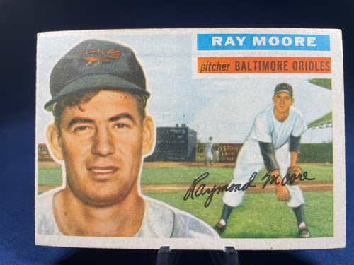 1956 Topps Baseball Card Ray Moore #43 Baltimore Orioles | eBay