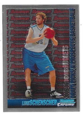 2005-06 BOWMAN DP&P CHROME LUKE SCHENSCHER RC #145 DENVER NUGGETS | eBay