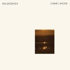 Balmorhea - Chime / Shone [New 7" Vinyl] 616892551140| eBay