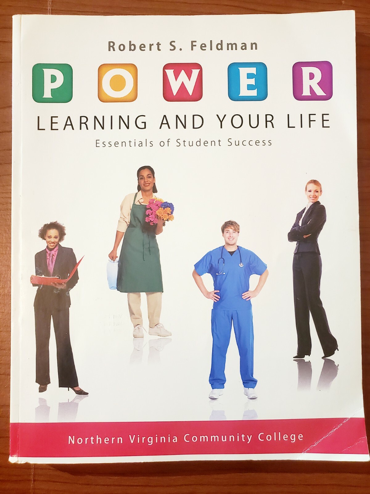 Power Learning and Your Life by Robert S. Feldman (2010, Trade ...