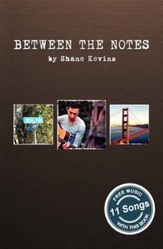 Between the Notes by Shane Kevins (2013, Trade Paperback) for sale ...