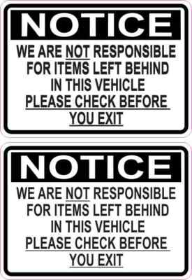 3.5x2.5 Not Responsible for Items Left Behind Stickers Vehicle Car ...