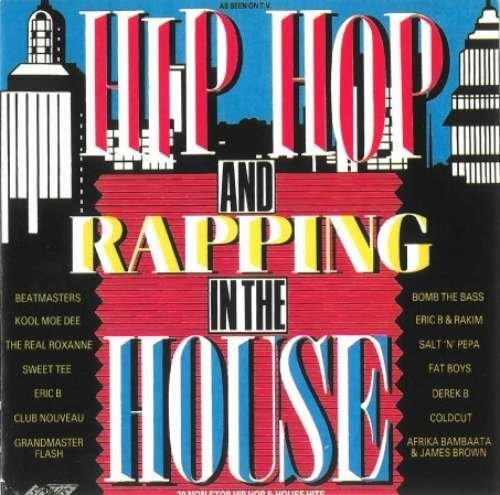 Various - Hip Hop and Rapping in the House - Various CD 8CVG The Cheap ...